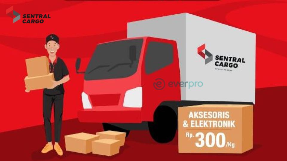 Layanan Sentral Cargo Pengiriman Murah, Cepat, dan Aman